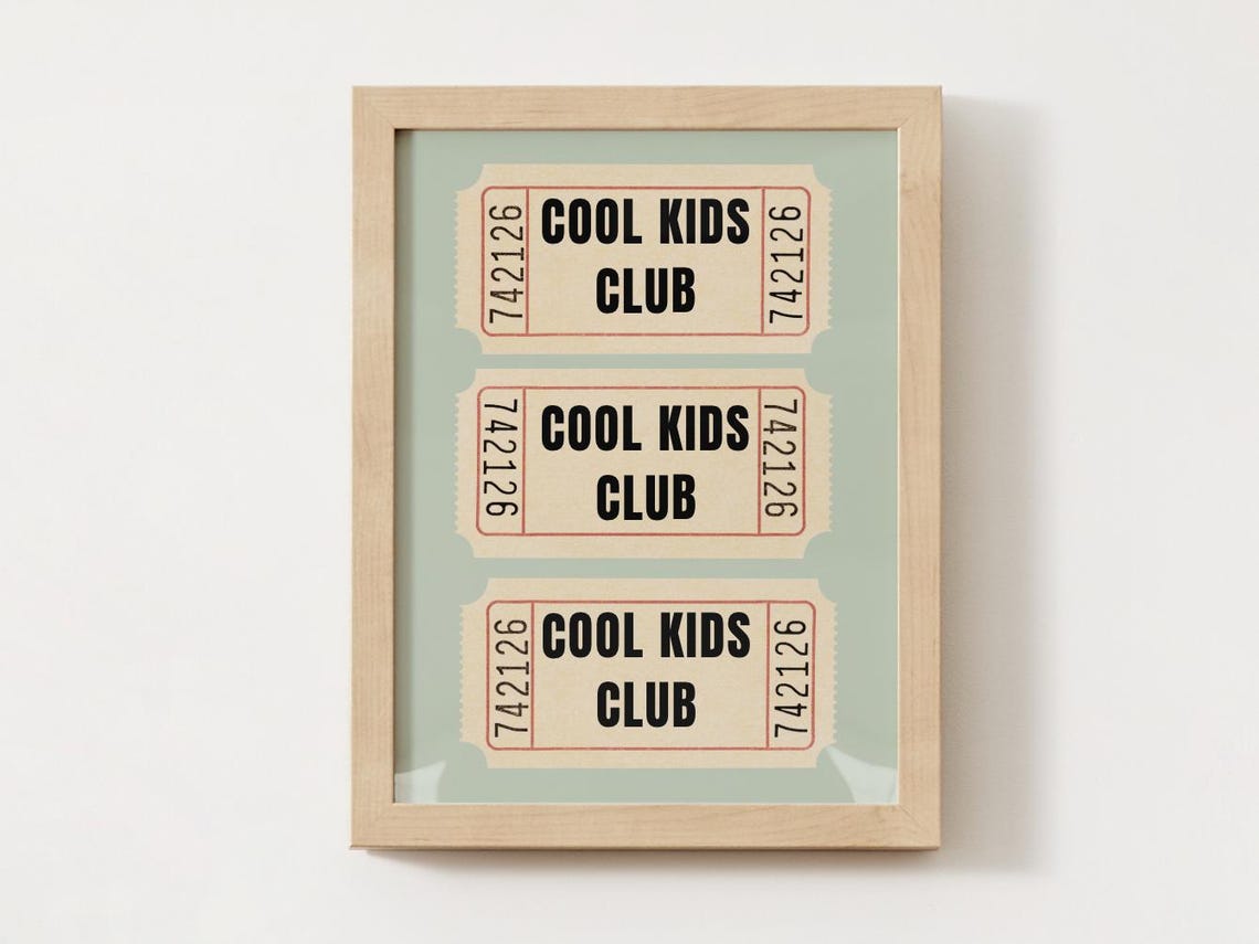 Cool Kids Club Ticket Stub | Digital Print - Fun Printable Poster, Kids ...