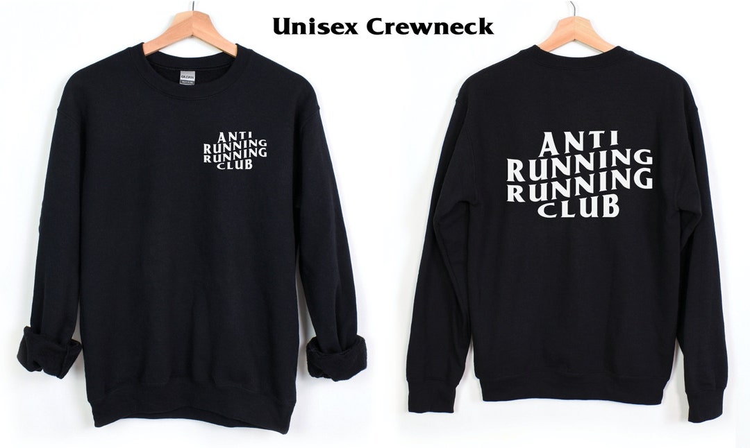 Anti Running Running Club Sweater, Running Club Crewneck, Unisex Long ...