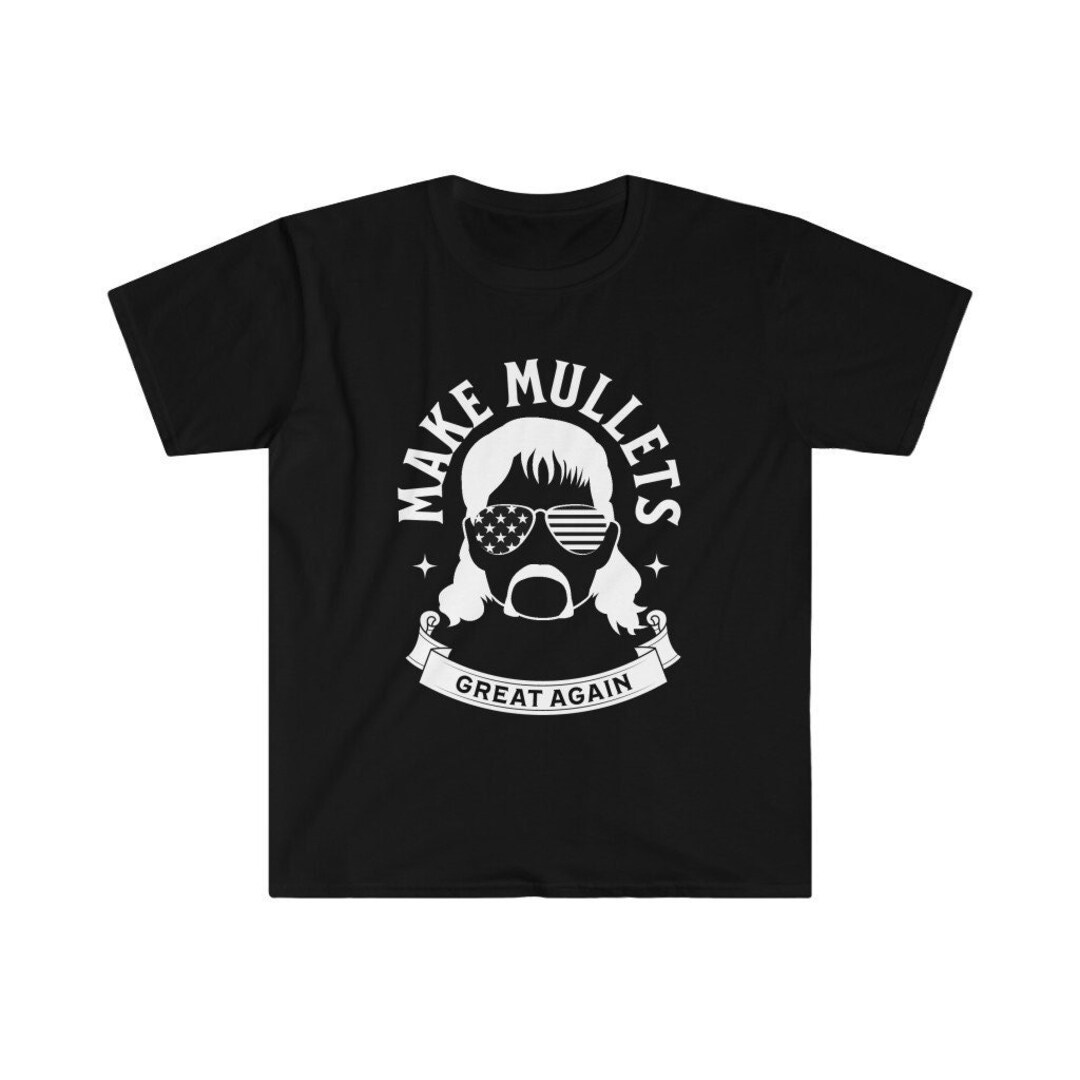 Funny Mullet Shirt, "make Mullets Great Again" Shirt, Perfect Gift for ...