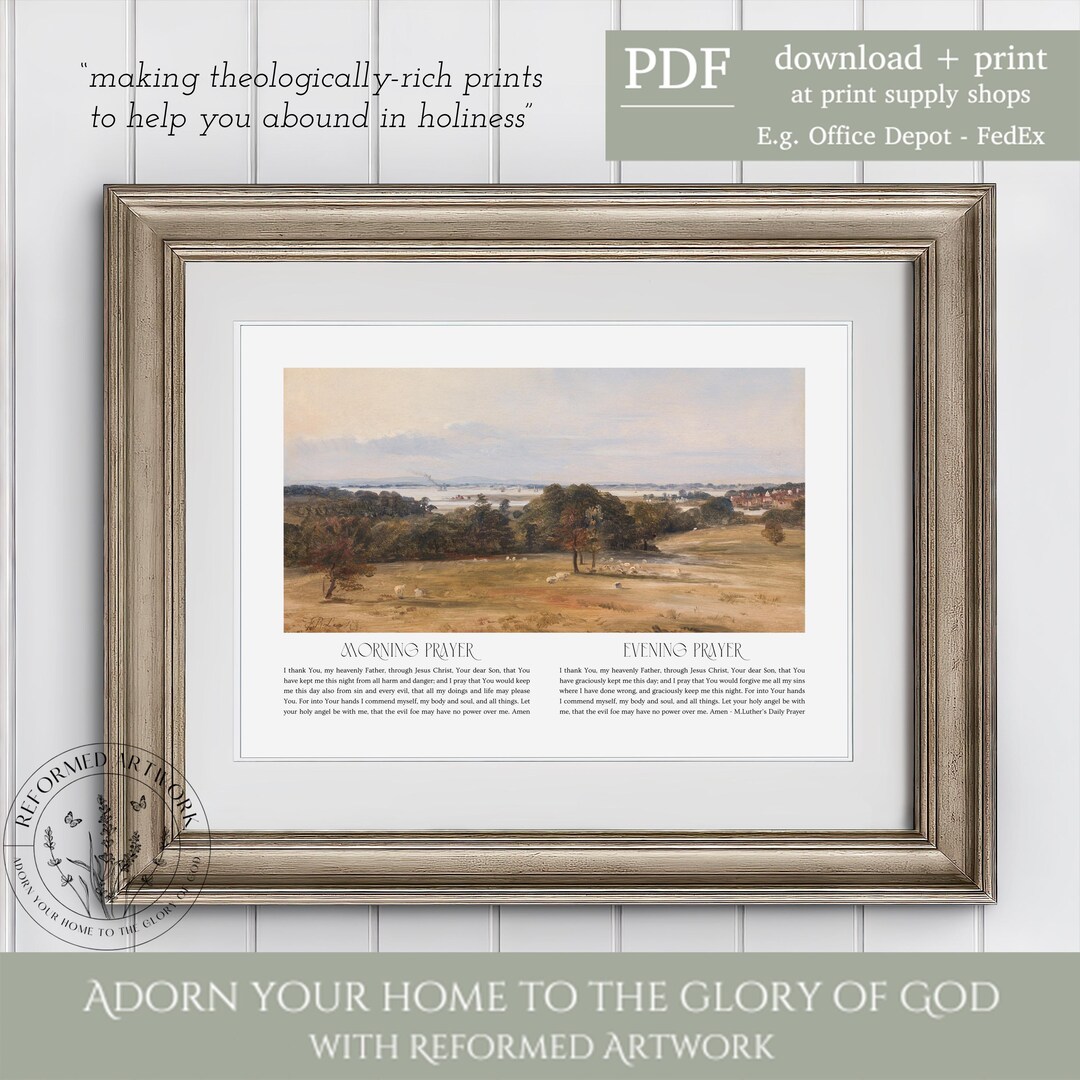 Martin Luther Morning Prayer Evening Prayer Reformed Theology Wall Art ...