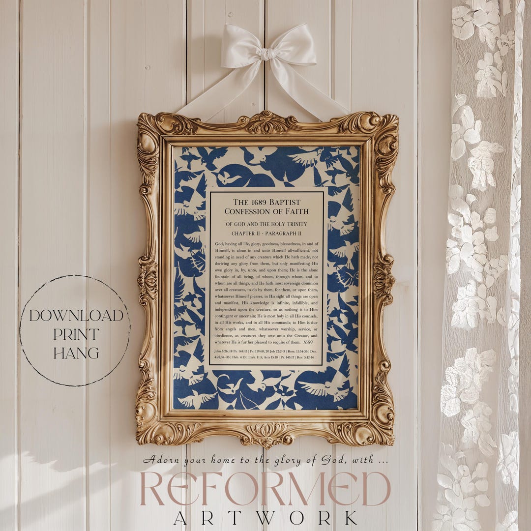 London 1689 Baptist Confession of Faith | Reformed Theology Wall Art ...