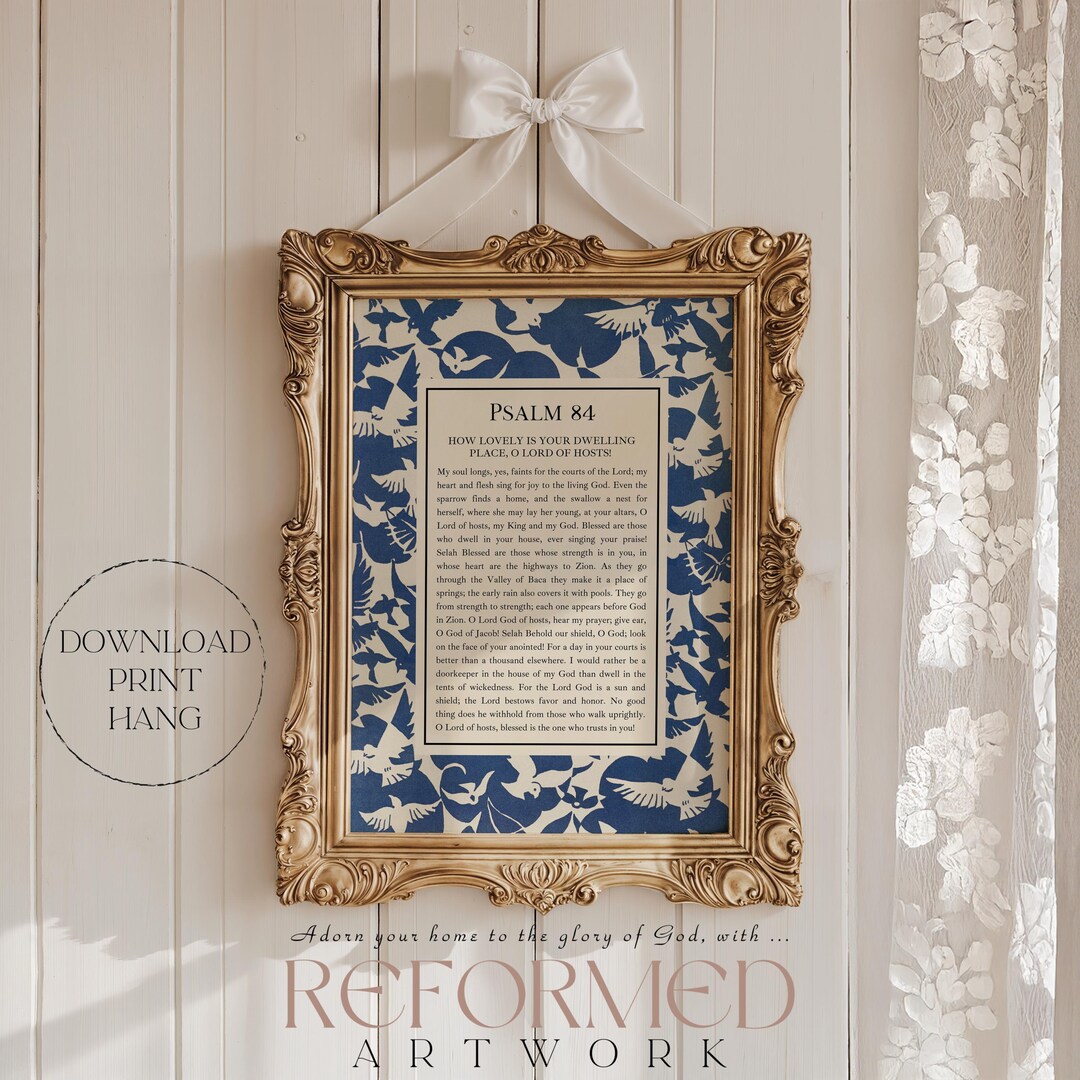 Psalm 84 Print | Psalm 84 Gift | Bird Scripture Gift | Bird Bible Verse ...