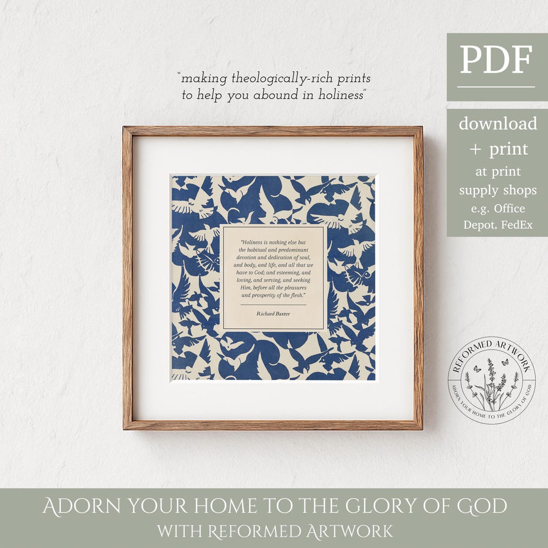 Richard Baxter Puritan Quote Reformed Christian Gift Theologian Print ...