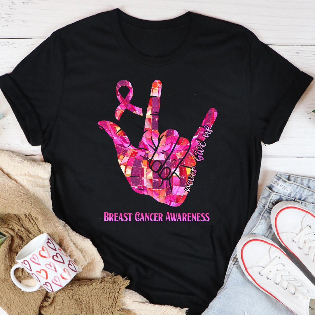 Breast Cancer Awareness Hand Sign Shirt, ASL Shirt, Sign Language ...