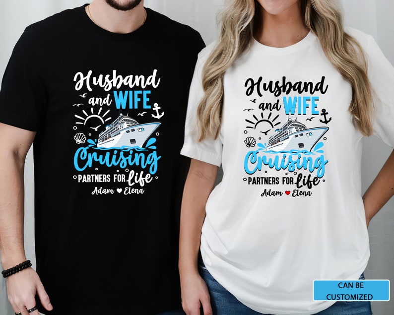 Husband and Wife Cruising Partners for Life Shirt, Custom Couple Cruise ...