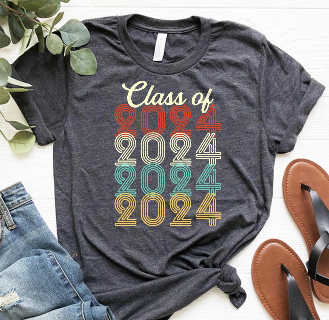 Class of 2024 Shirt, Graduation Shirt, Senior 2024 Shirts, 2024 ...