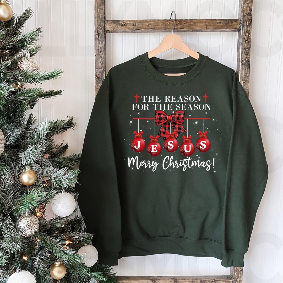 Jesus is the Reason for the Season Shirt, Christian Christmas Shirt ...