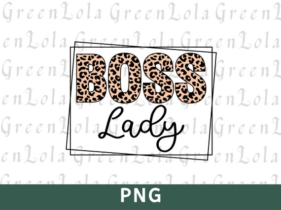 Boss Lady PNG Girl Boss PNG Boss Babe Png Girl Power Png - Etsy