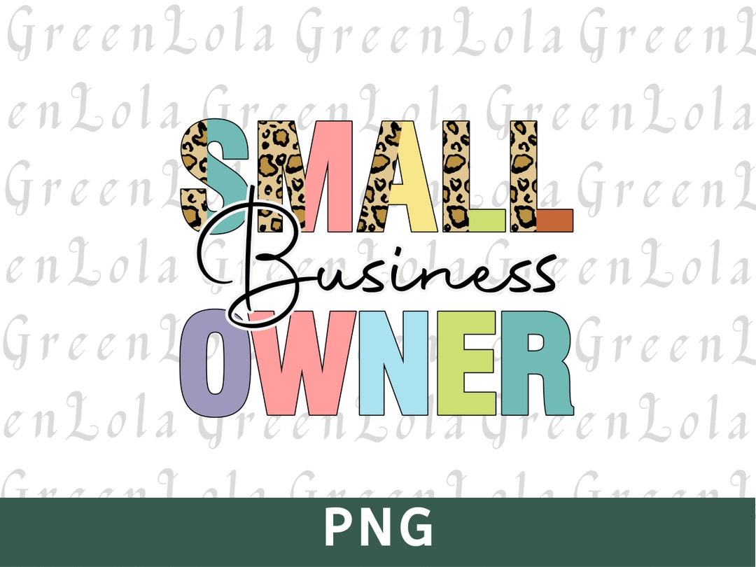 Small Business Owner Png Small Business Mama Sublimation Design Png ...