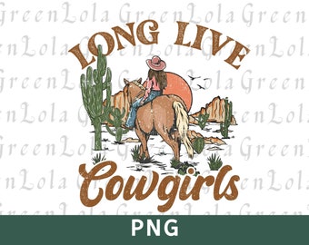 Long Live Cowgirls Png, Trendy Western Png, Png for Shirt, Boho Png, Country Png, Western Png ...