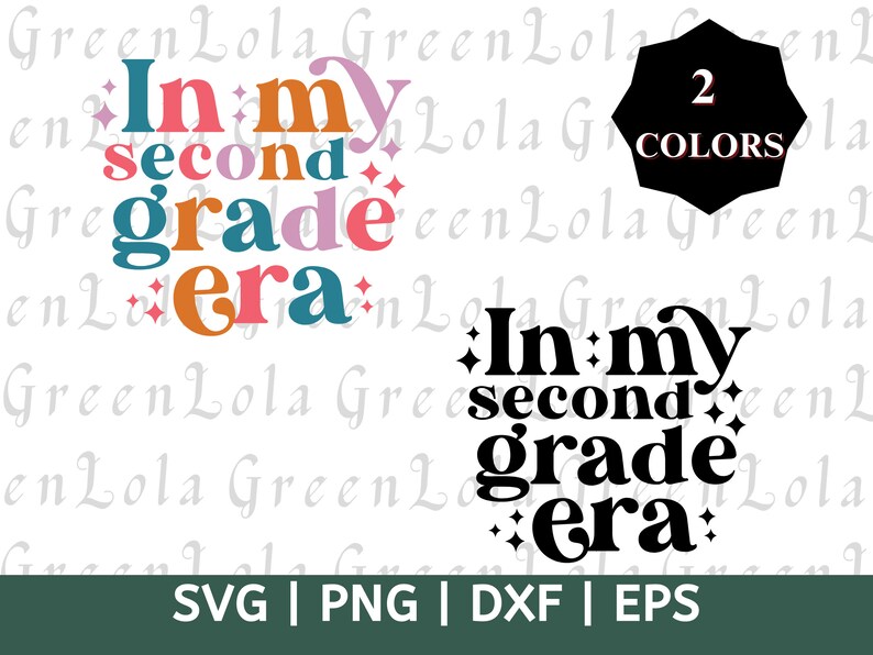 In My Second Grade Era SVG PNG, Second Grade Era SVG, 2nd Grade Era Svg ...