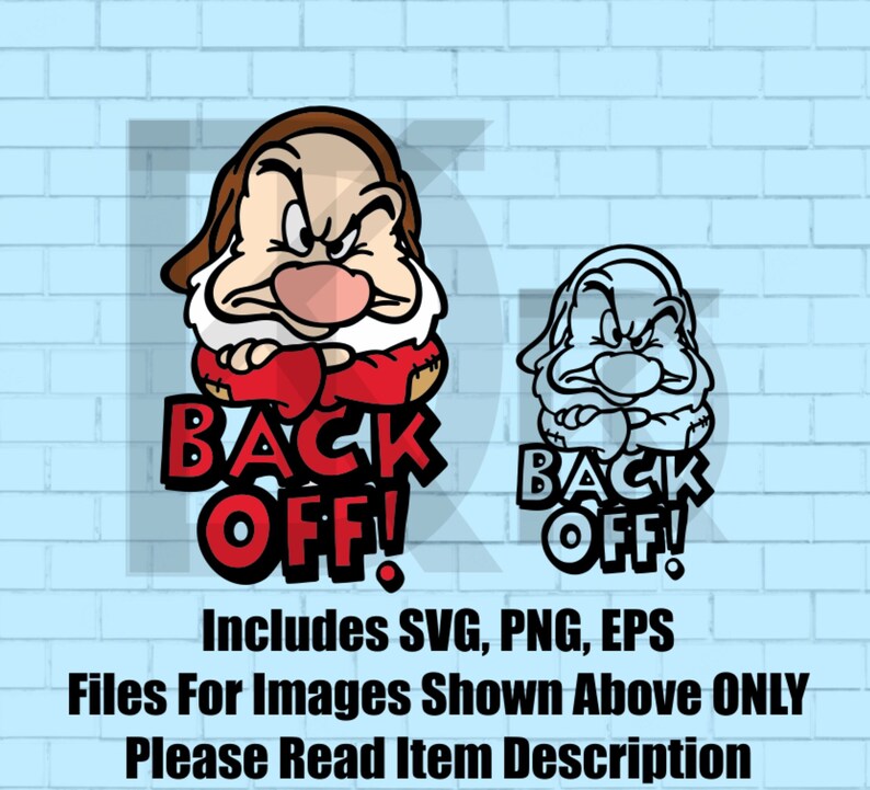 Grumpy Dwarf Back off Seven Dwarves SVG, EPS, PNG File Cricut, Digital ...