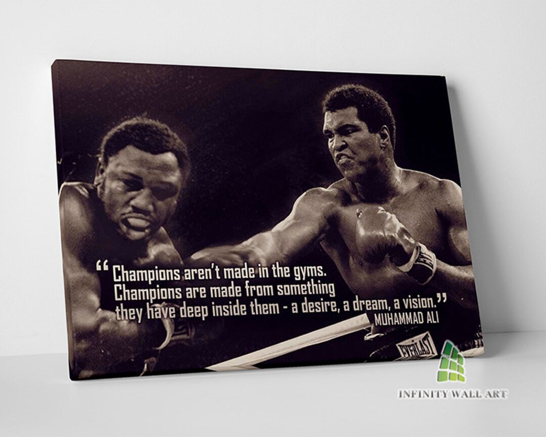 Muhammad Ali Champion Motivational Quote Canvas Art Wall Art Print ...