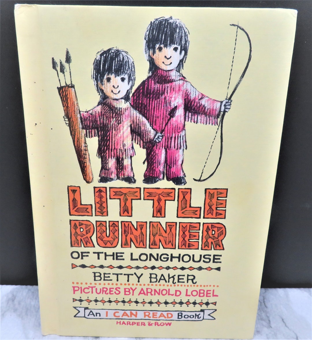 Little Runner of the Longhouse C1962 by Betty Baker, Harper and Row ...