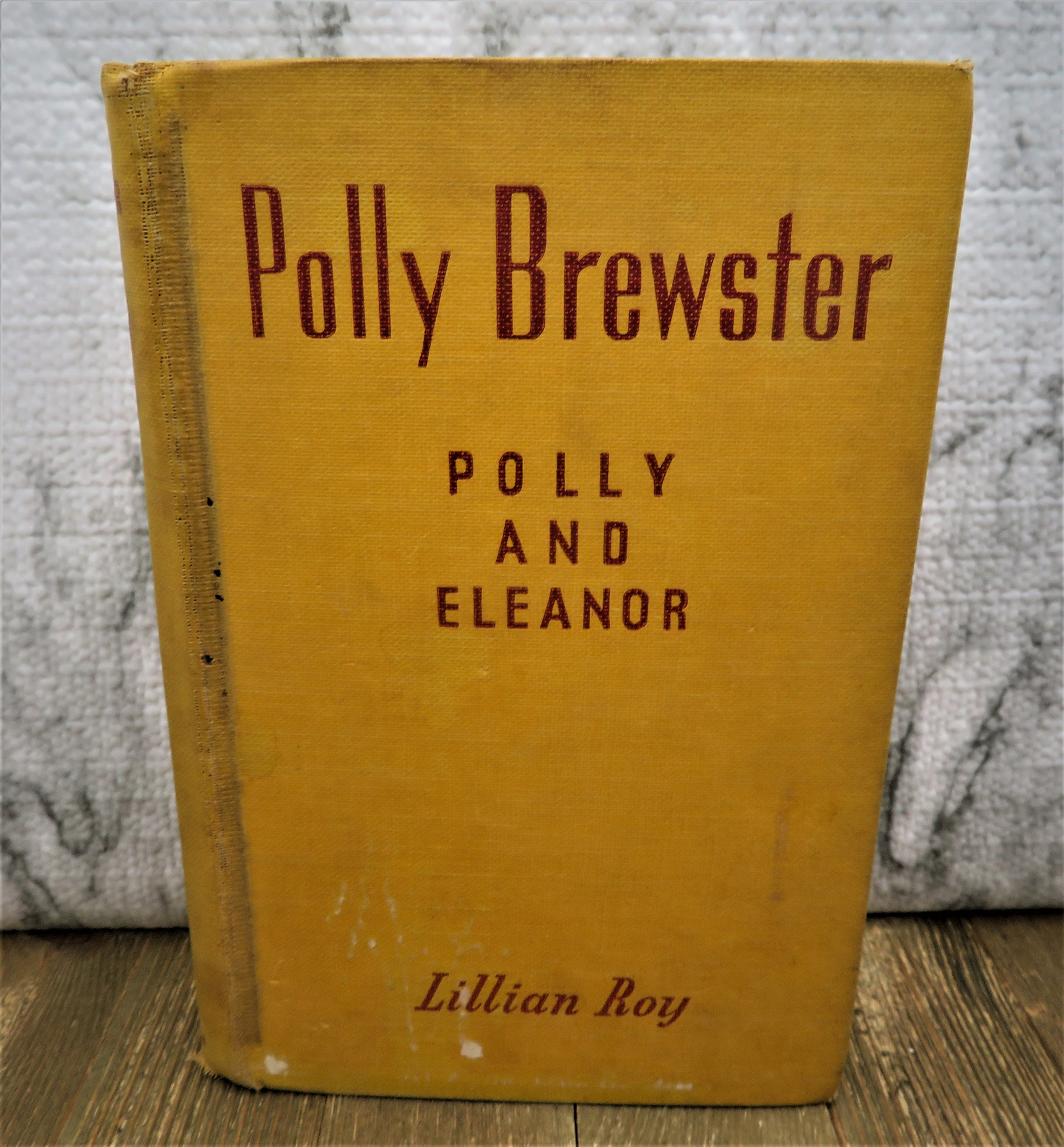 Polly Brewster polly and Eleanor by Lillian Roy Copyright MCMXXII 1922 Grosset & Dunlap - Etsy