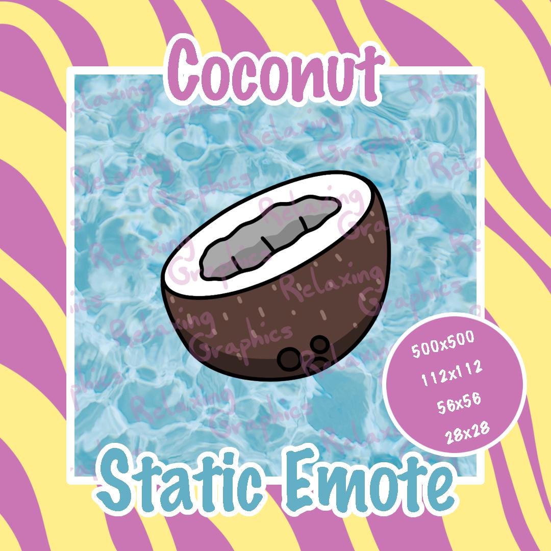 CHILL COCONUT Coconut Static Emote for Twitch, Discord, Youtube - Etsy