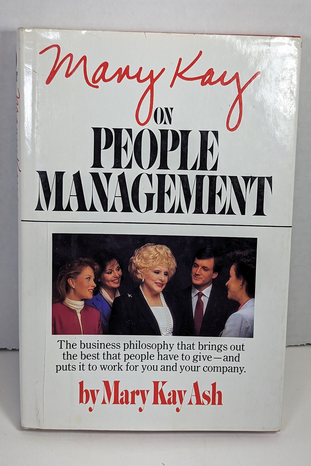 SIGNED! Mary Kay on People Management 1984 Hardcover Reference (GOOD ...