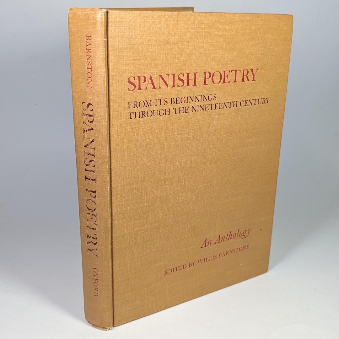 Spanish Poetry From Its Beginnings Through the Nineteenth Century an ...