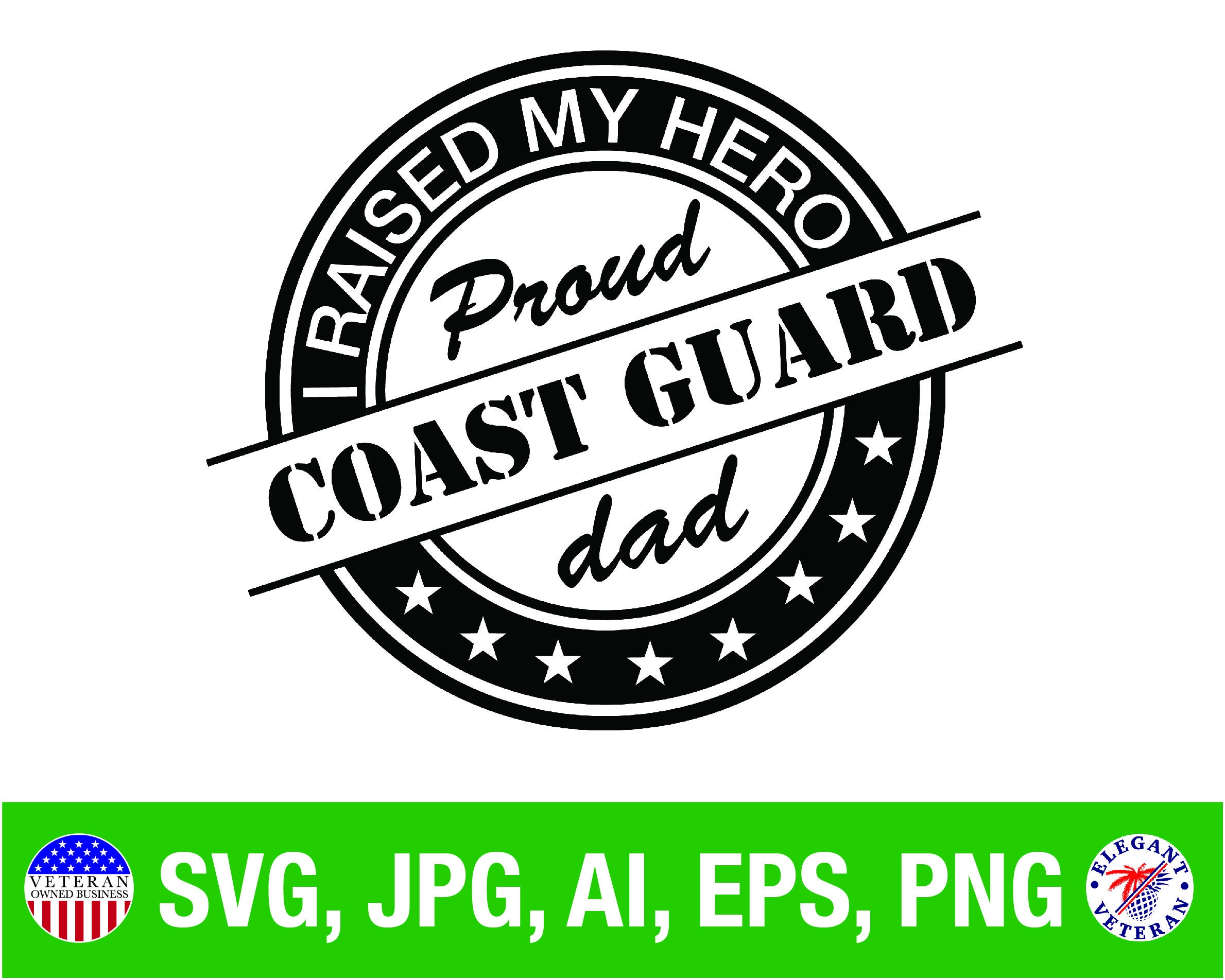 Proud Coast Guard Dad, SVG, Png, Vector, Crafts, Tshirt, Image, Clip ...