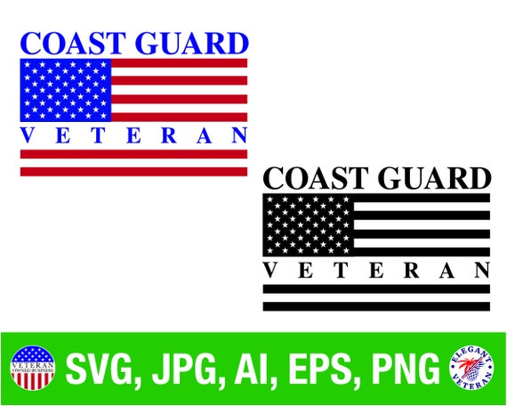 Coast Guard Veteran Flag SVG Png Vector Crafts Tshirt - Etsy