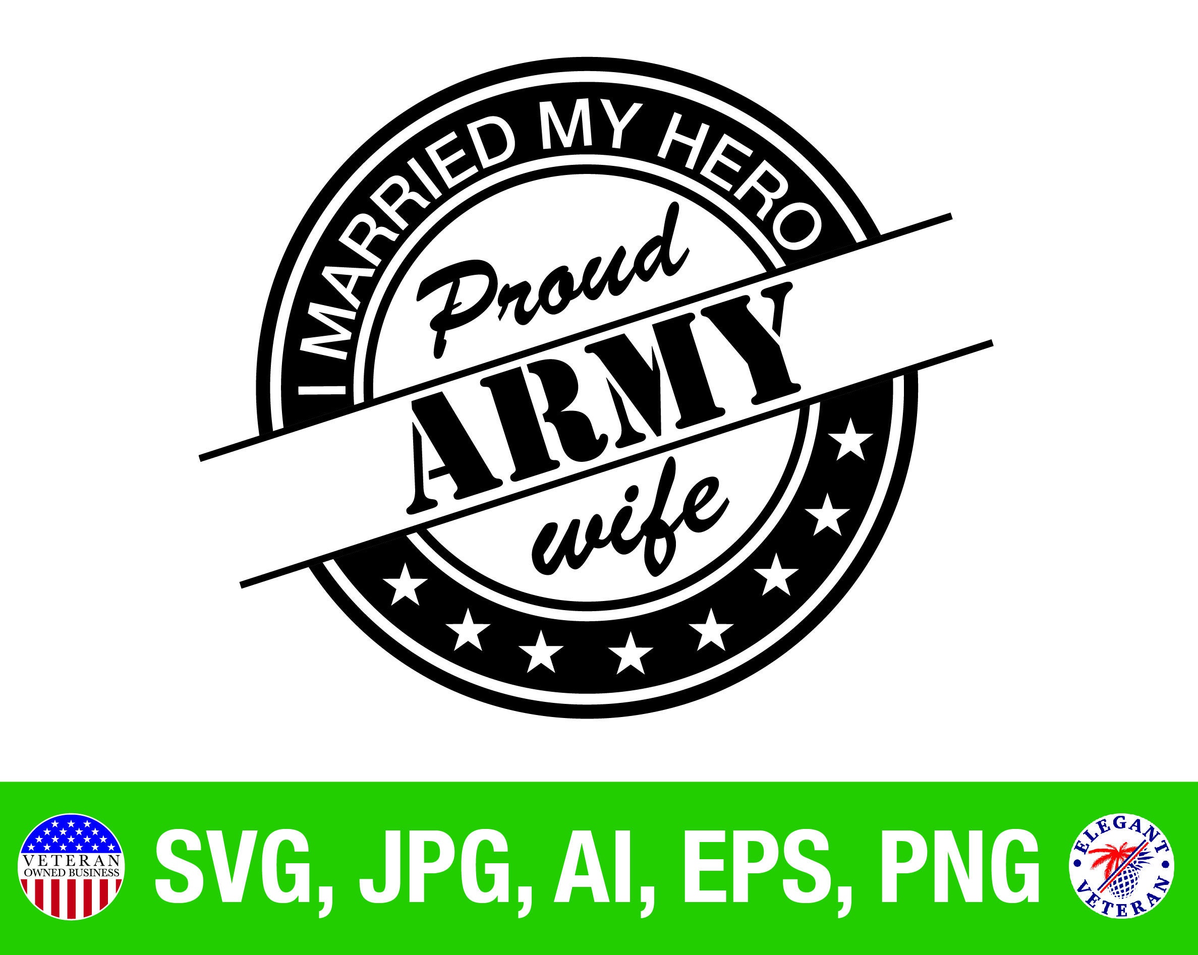 Proud Army Wife, SVG, Png, Vector, Crafts, Tshirt, Image, Clip Art, CNC ...