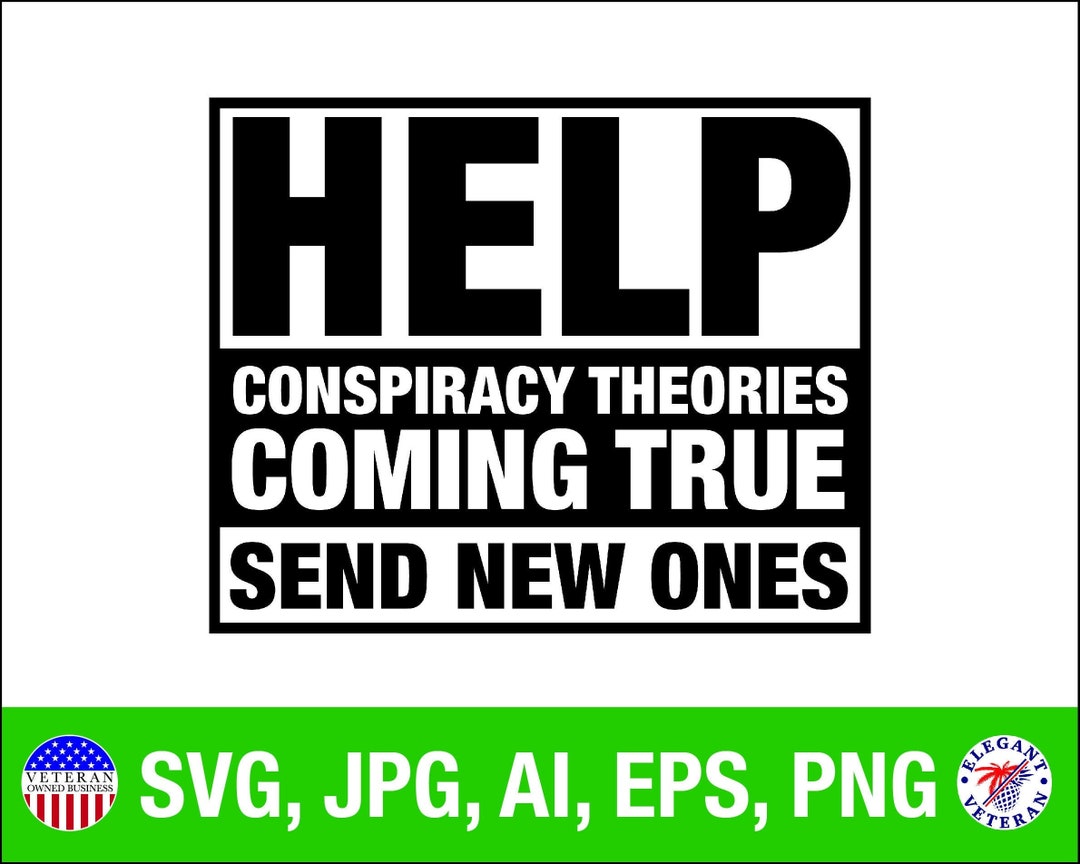 Conspiracy Theories, SVG, Png, Vector, Crafts, Tshirt, Image, Clip Art ...