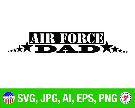 Air Force Dad SVG Png Vector Crafts Tshirt Image Clip - Etsy