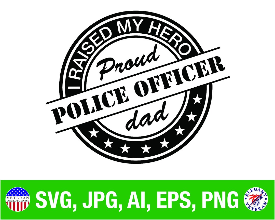 Proud Police Officer Dad, SVG, Png, Vector, Crafts, Tshirt, Image, Clip ...