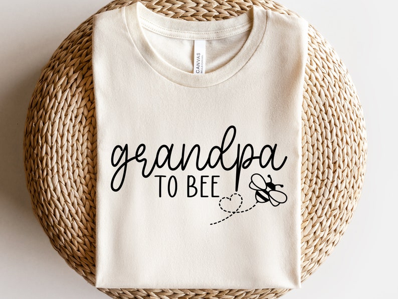 Grandpa to Bee SVG Family to Bee Svg New Grandpa Svg Bee - Etsy