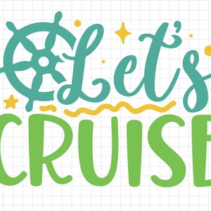 Let's Cruise SVG, Beach Svg, Summer Svg, Summer Cut Files, Cricut Svg ...