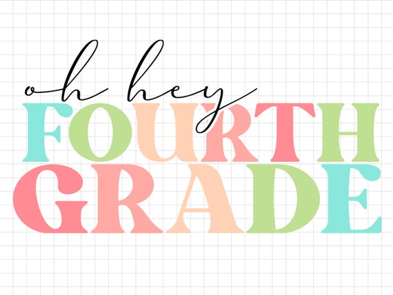 Oh Hey Fourth Grade Back to School Svg Education Svg First - Etsy