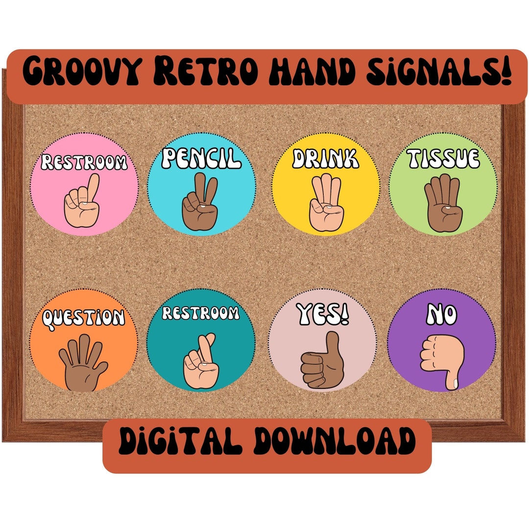 Groovy, Retro, Hand Signals, Classroom Decor, Easy Request Signals ...