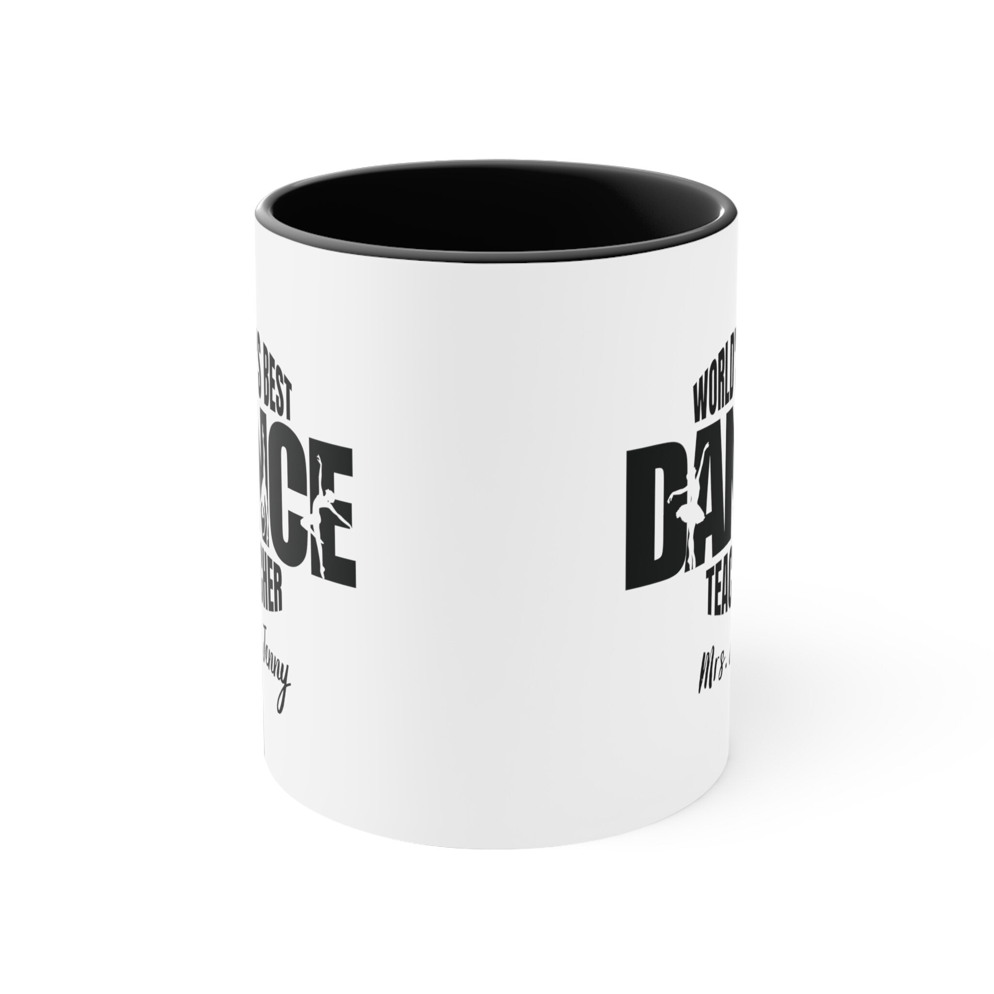 World's Best Dance Teacher Mug, Personalized Dance Teacher Mug, Custom ...