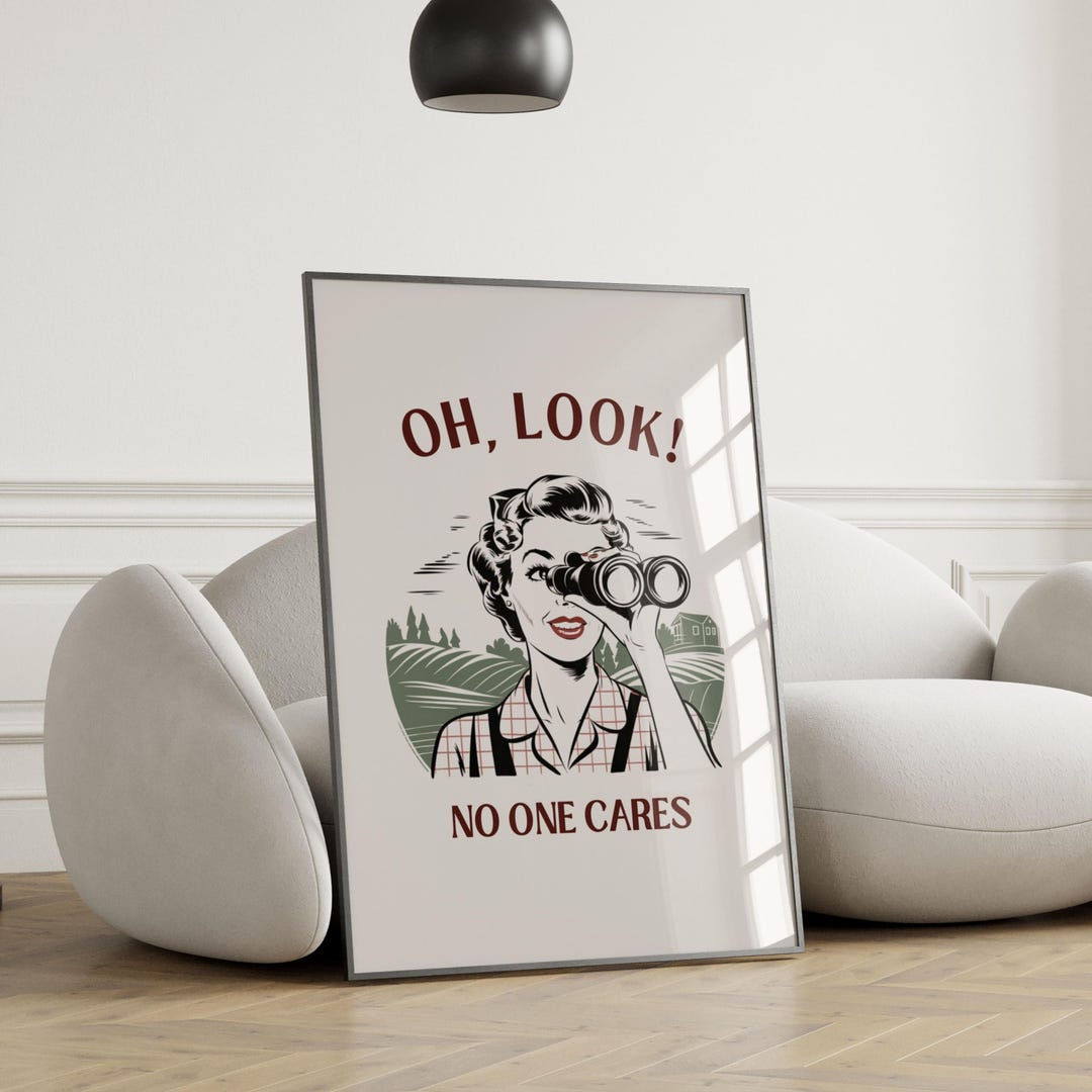 Funny Retro-inspired Art Print, Playful Retro Saying Poster, Vintage ...
