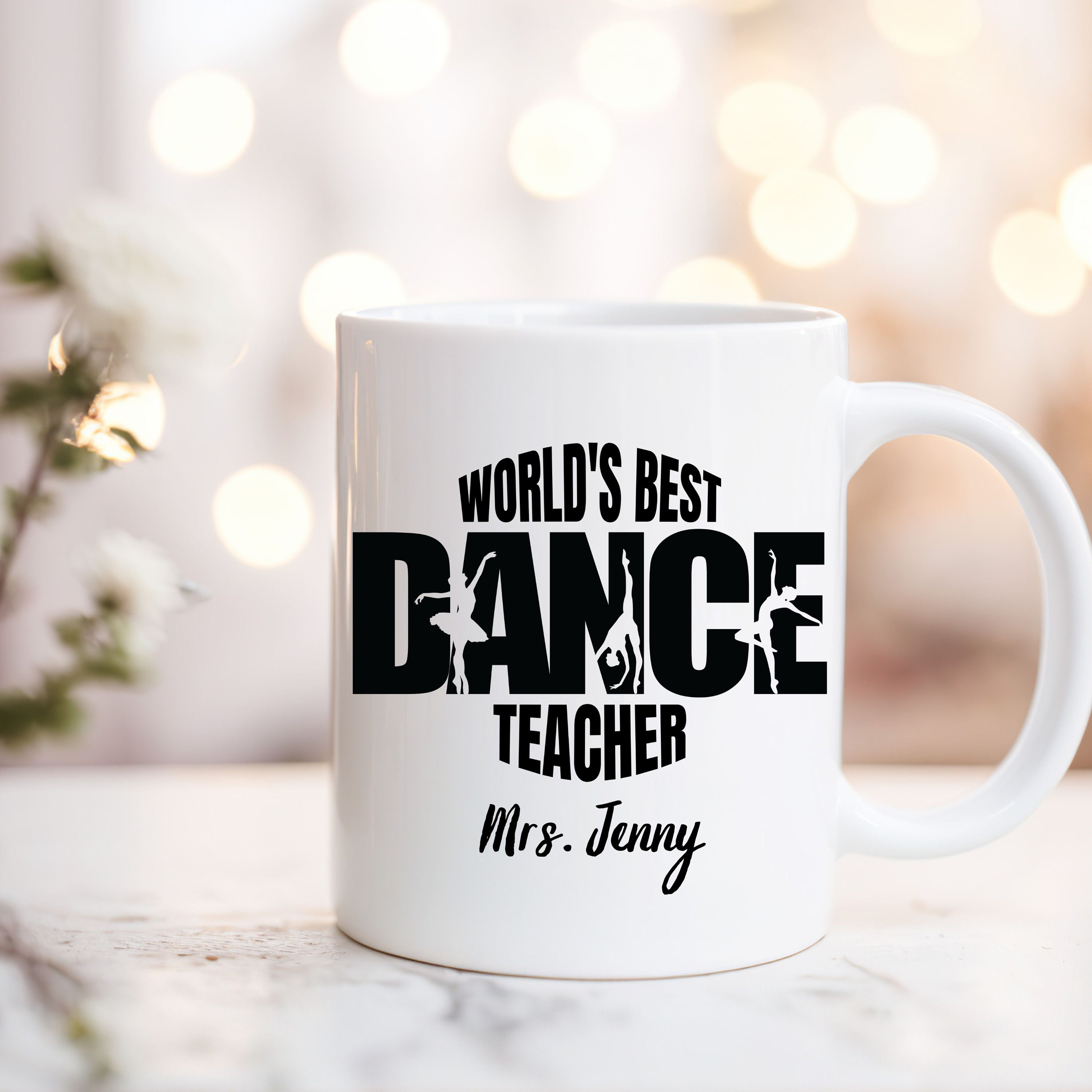 World's Best Dance Teacher Mug, Personalized Dance Teacher Mug, Custom ...