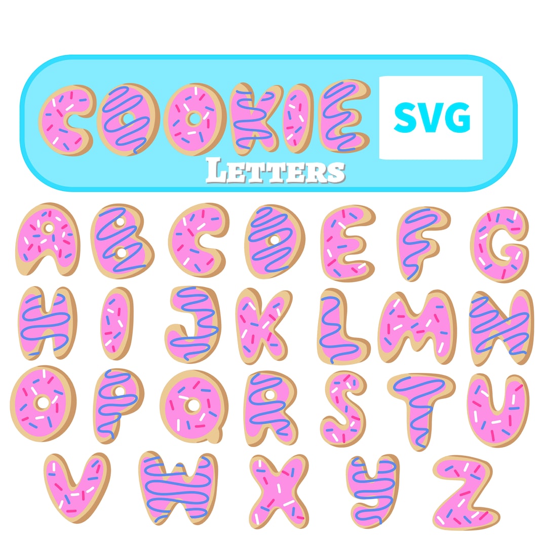 Cookie SVG, Cookie Letters, Cookie Numbers, Cookie Custom Your Own ...