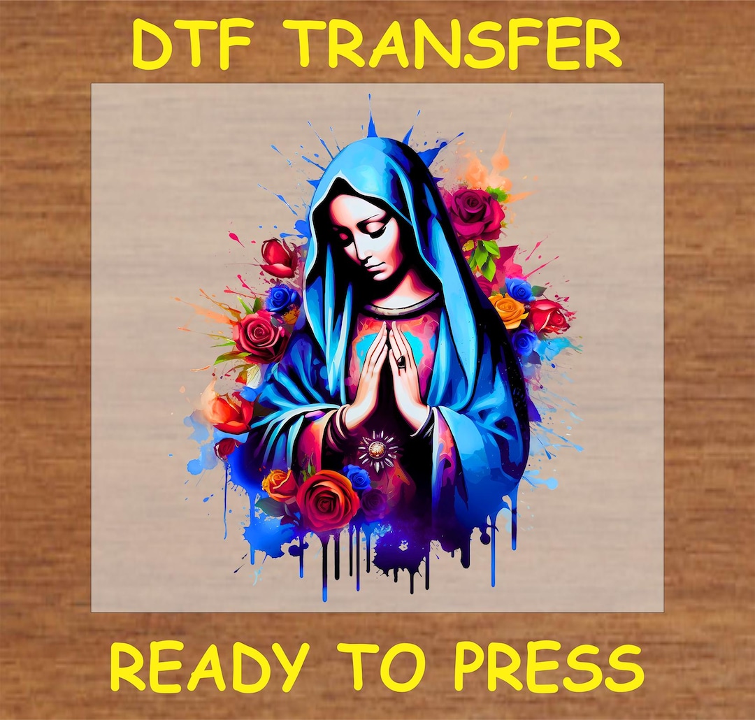 Virgin Mary DTF Transfer Iron on Heat Transfer - Ready to Press Hot ...
