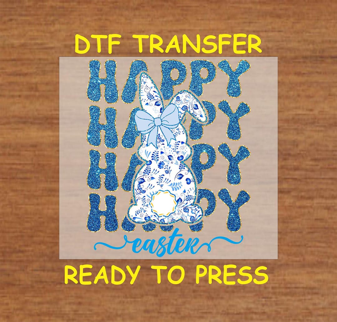 Easter DTF Transfer Iron on Heat Transfer - Ready to Press, Blue ...