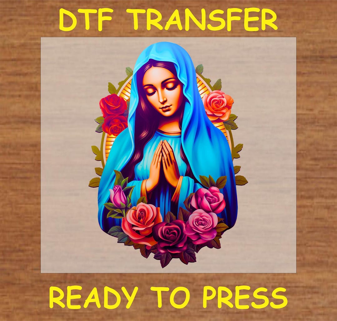 Virgin Mary DTF Transfer Iron on Heat Transfer - Ready to Press Hot ...