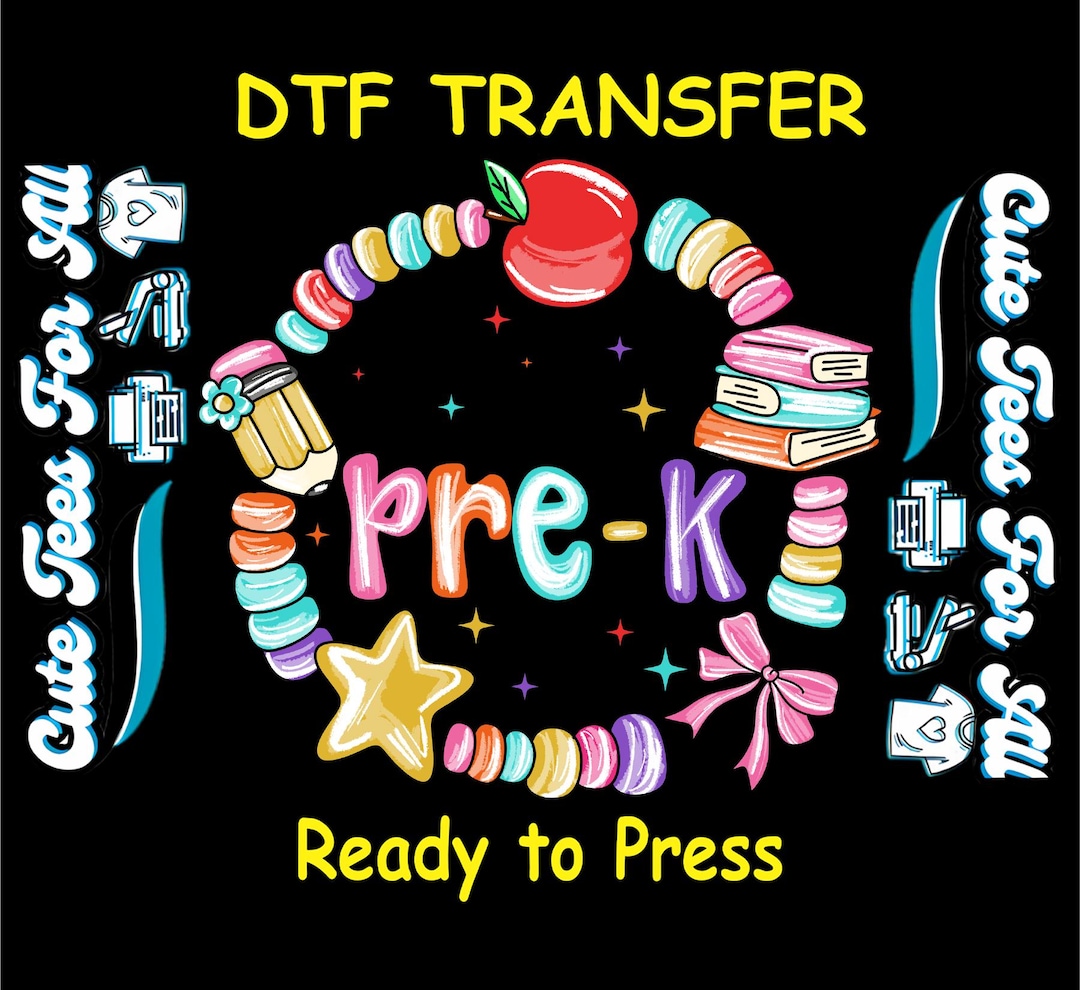 Back to School DTF Transfer – Pre-k Teacher Design Iron on Heat ...