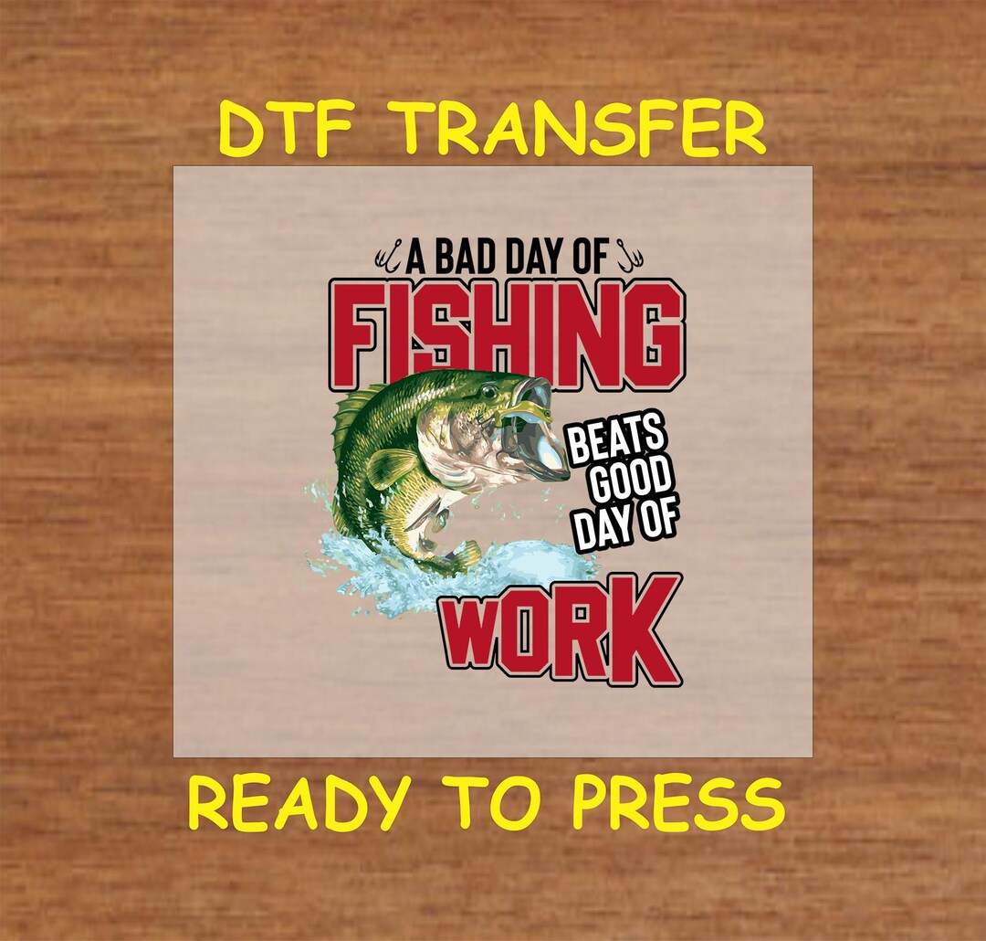 Fishing DTF Transfer Iron on Heat Transfer - Ready to Press Hot Peel, A ...