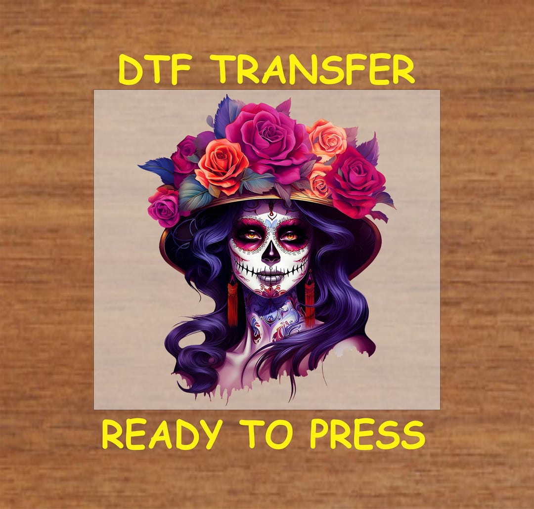 Dia De Los Muertos DTF Transfer Iron on Heat Transfer - Ready to Press ...