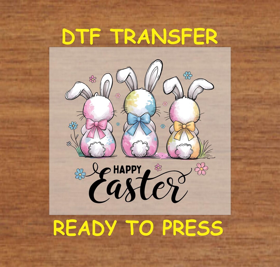 Easter DTF Transfer Iron on Heat Transfer - Ready to Press, Easter ...