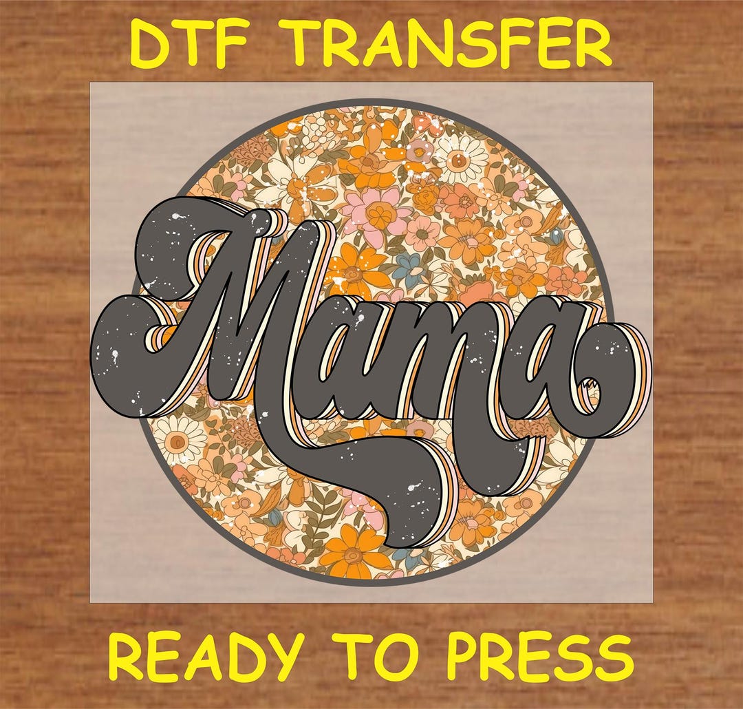 Mom DTF Transfer Iron on Heat Transfer - Ready to Press Hot Peel, Retro ...