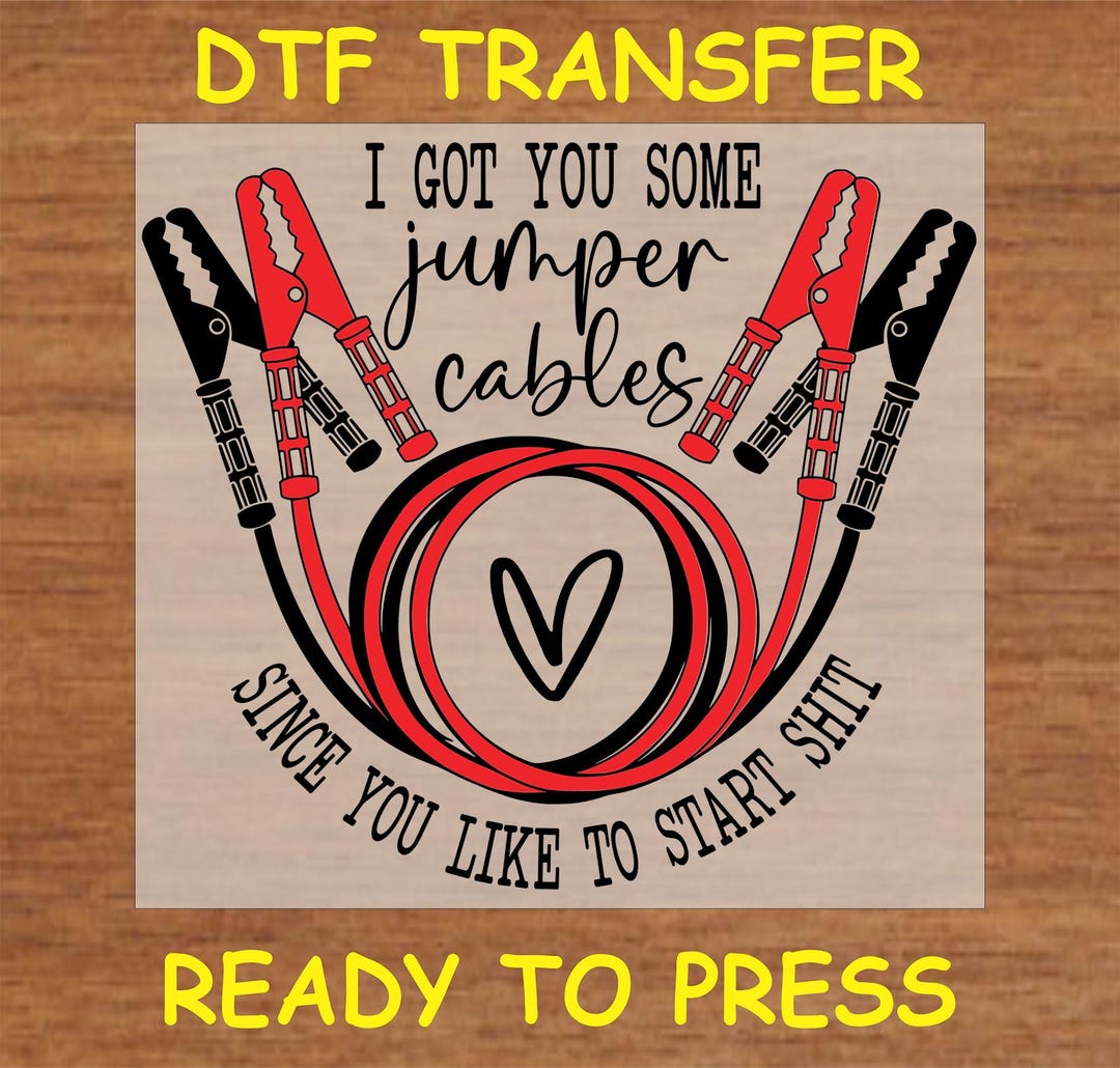 Funny DTF Transfer Iron on Heat Transfer - Ready to Press Hot Peel, I ...