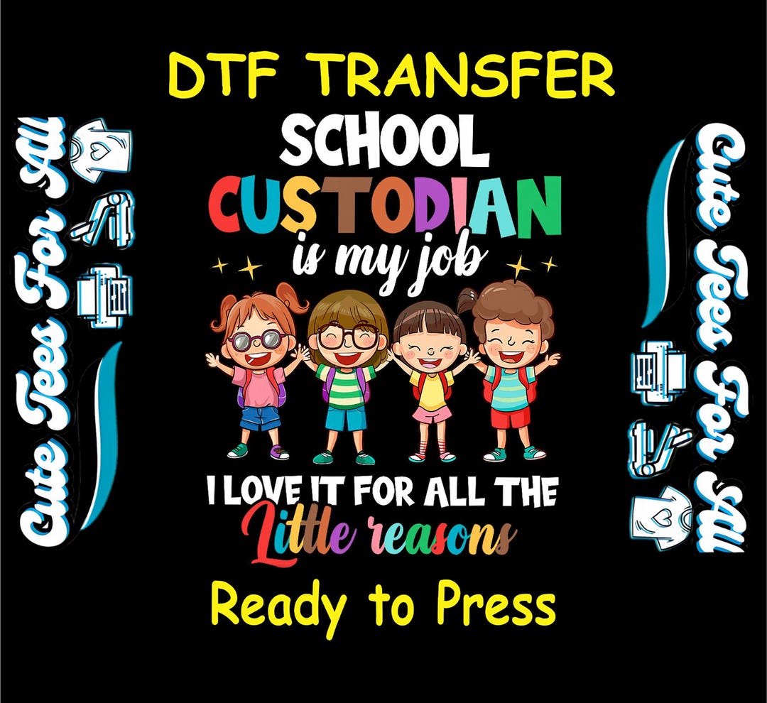 Custodian Staff DTF Transfer Iron on Heat Transfer- Ready to Press ...