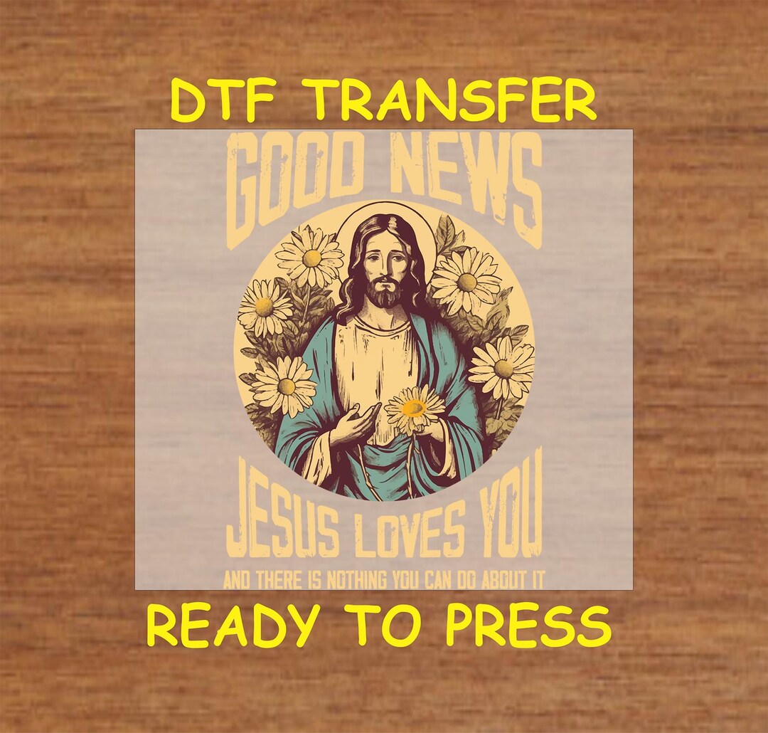 Religious DTF Transfer Iron on Heat Transfer - Ready to Press, Good ...