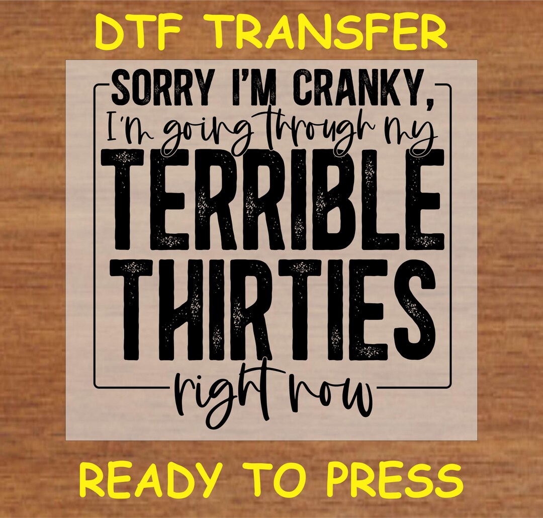 Funny DTF Transfer Iron on Heat Transfer - Ready to Press Hot Peel ...