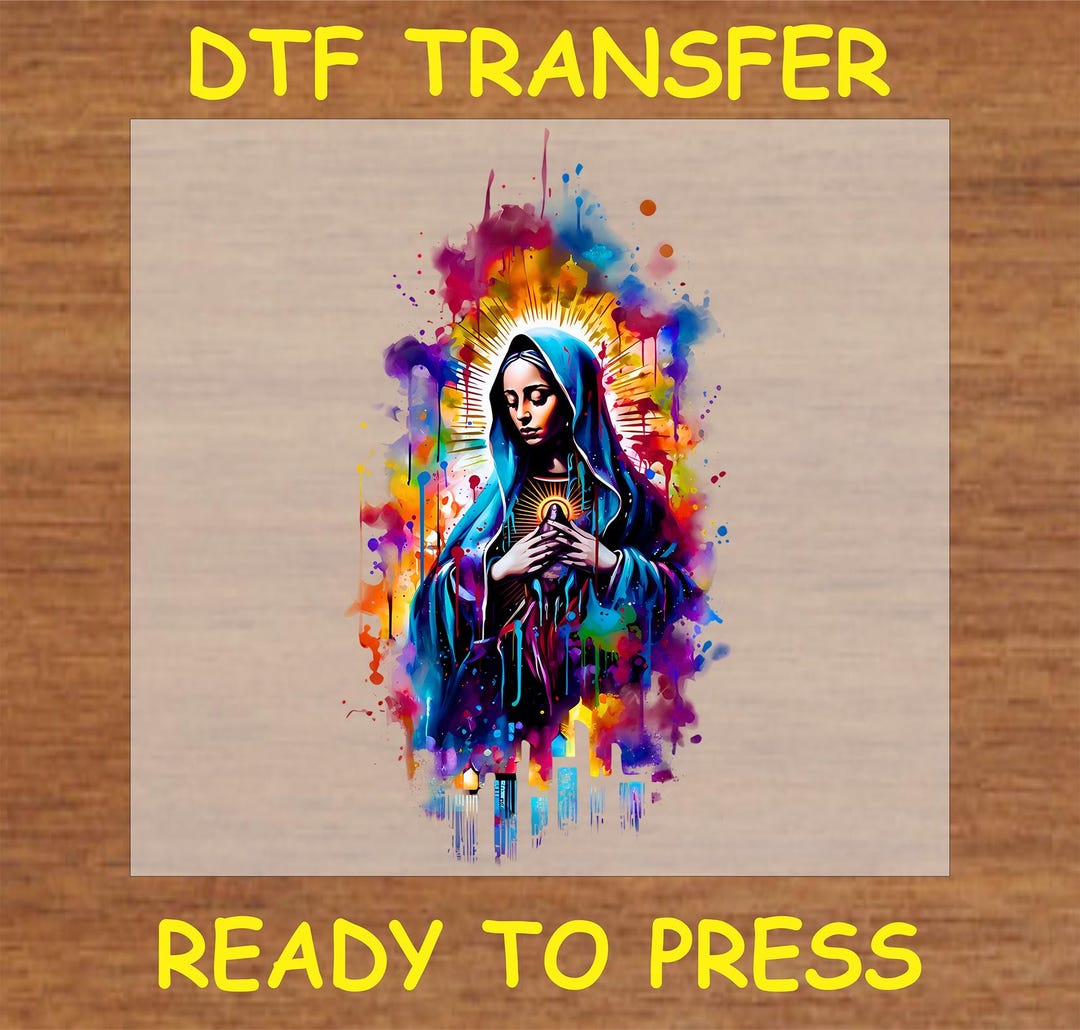 Virgin Mary DTF Transfer Iron on Heat Transfer - Ready to Press Hot ...
