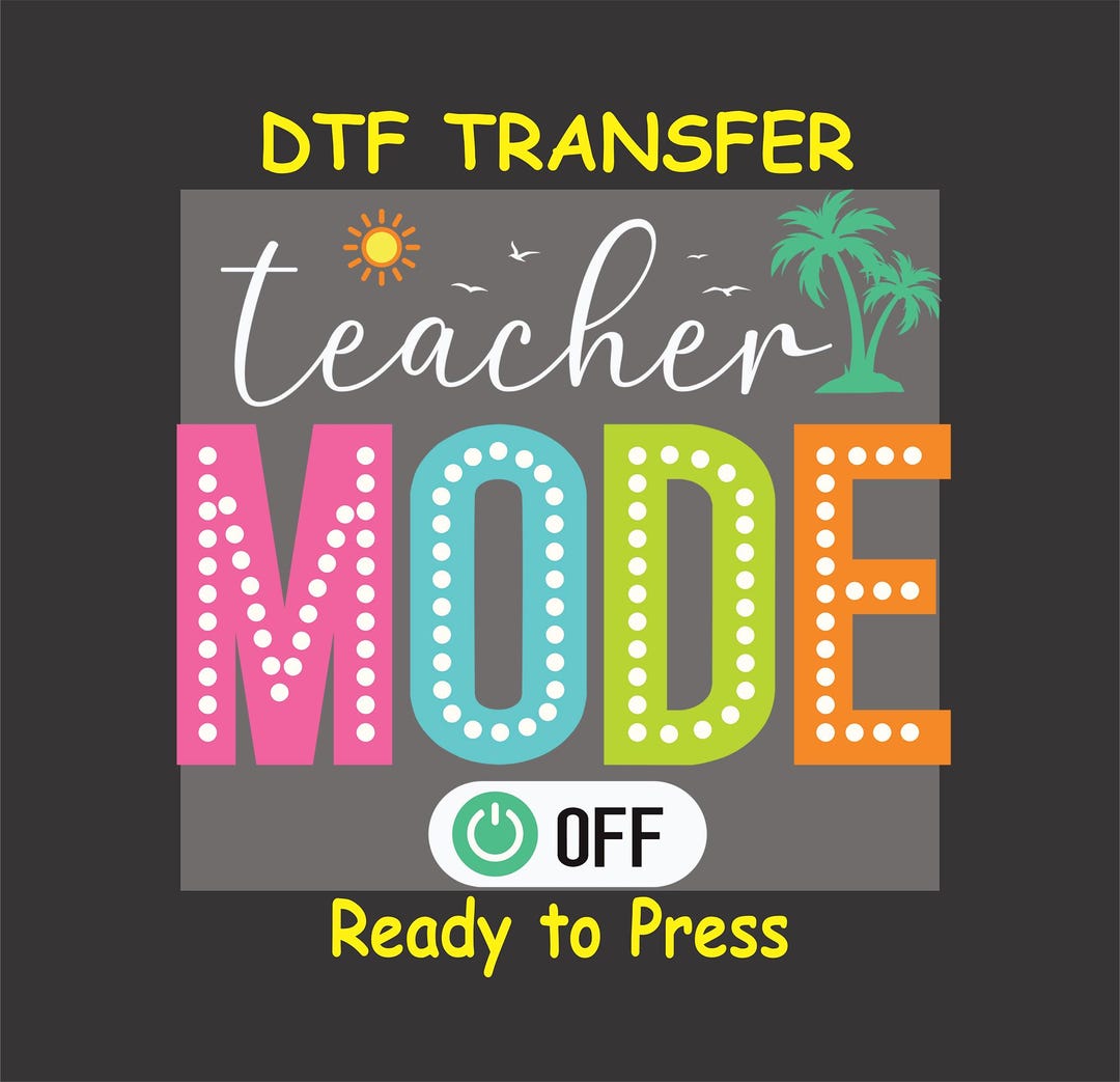 Teacher DTF Transfer Iron on Heat Transfer - Ready to Press, Teacher ...